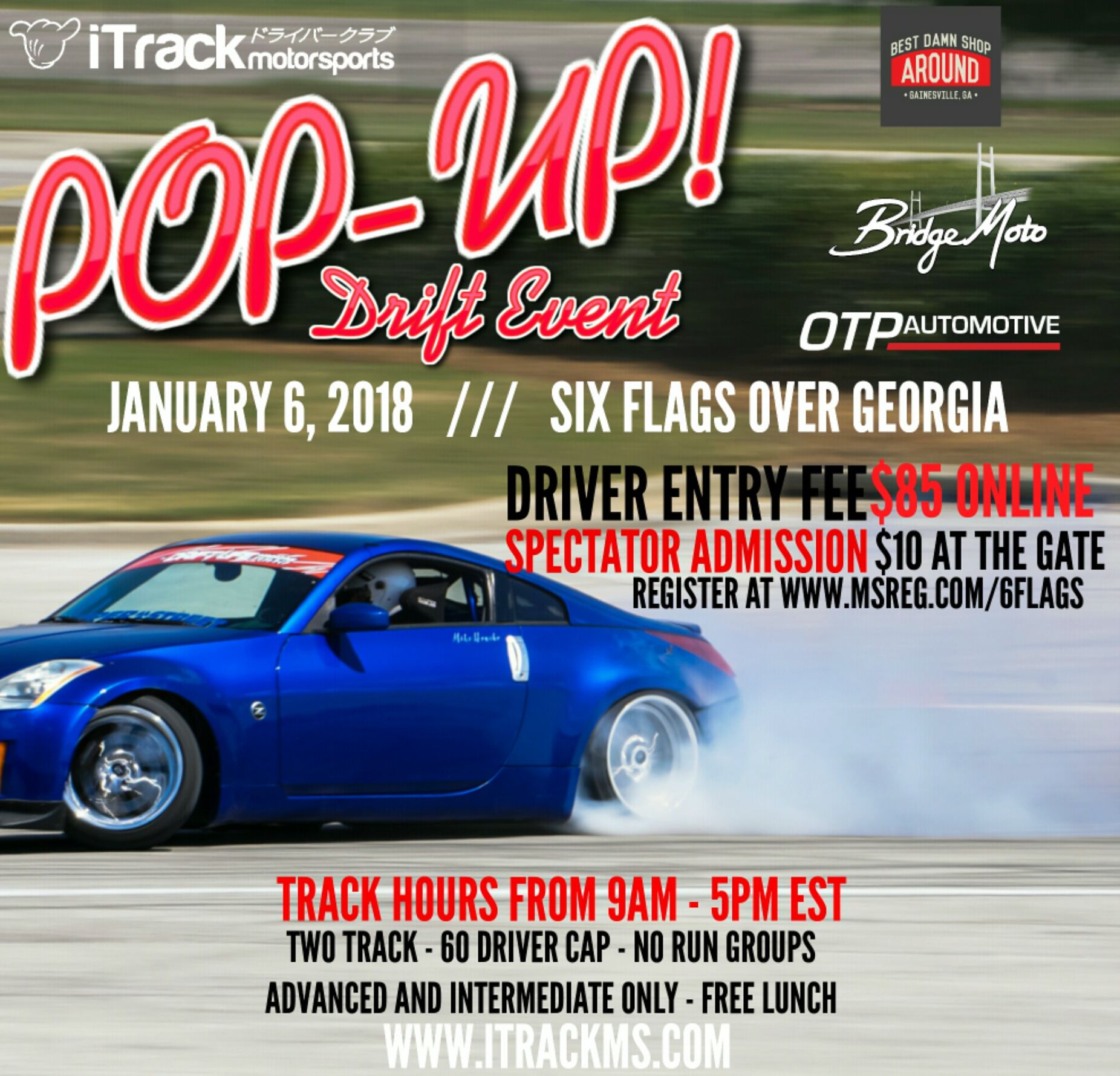 Pop-Up Drift Day - 1/6 @ Six Flags