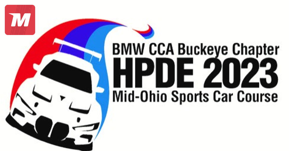 Buckeye BMW CCA Mid Ohio HPDE 2023 requirements on Aug 18, 2023 (265514 ...