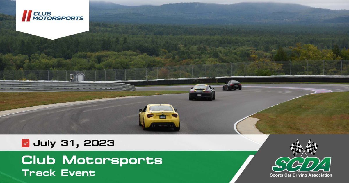 SCDA- Club Motorsports- Track Day 7/31/23 info on Jul 31, 2023 (351954 ...