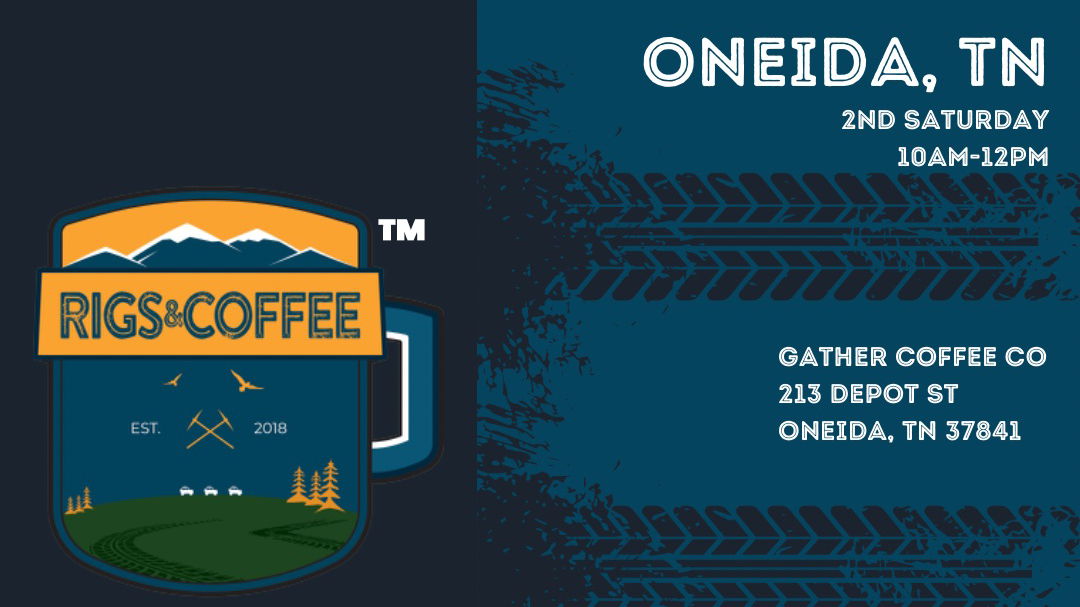 Rigs and Coffee Oneida, Tennessee
