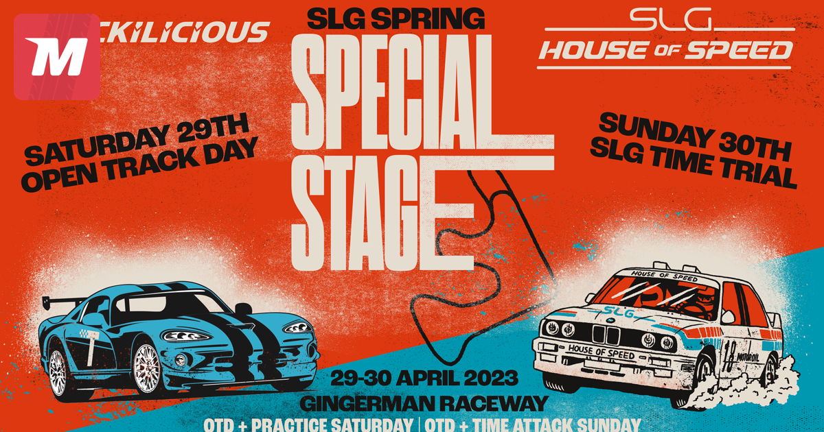 TRACKILICIOUS x House of Speed Spring Special requirements on Apr 29 ...