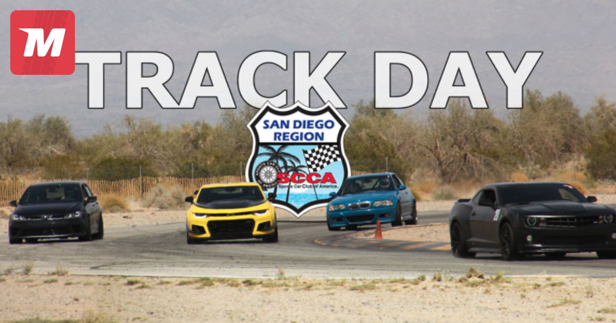 San Diego SCCA Track Weekend Jan 7th & 8th 2023 requirements on Jan 7 ...